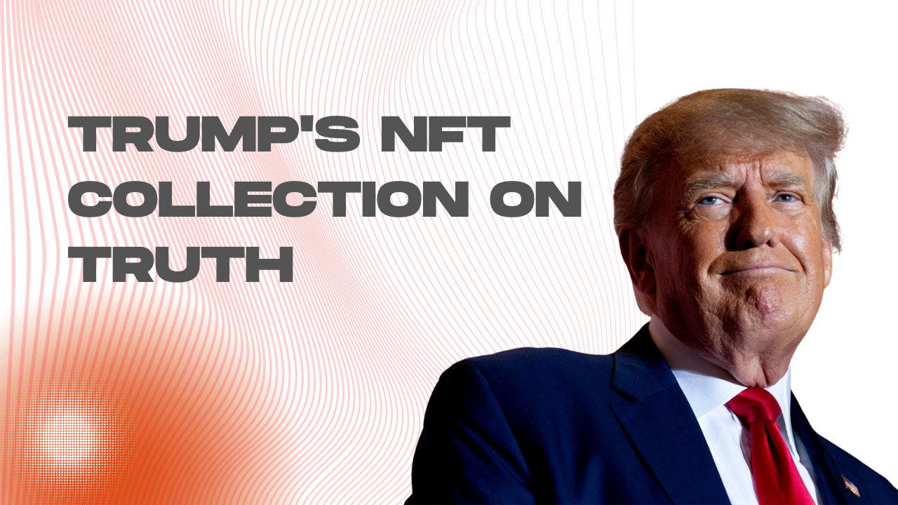 CollectTrumpCards: Donald Trump Announces NFT collection (Digital ...